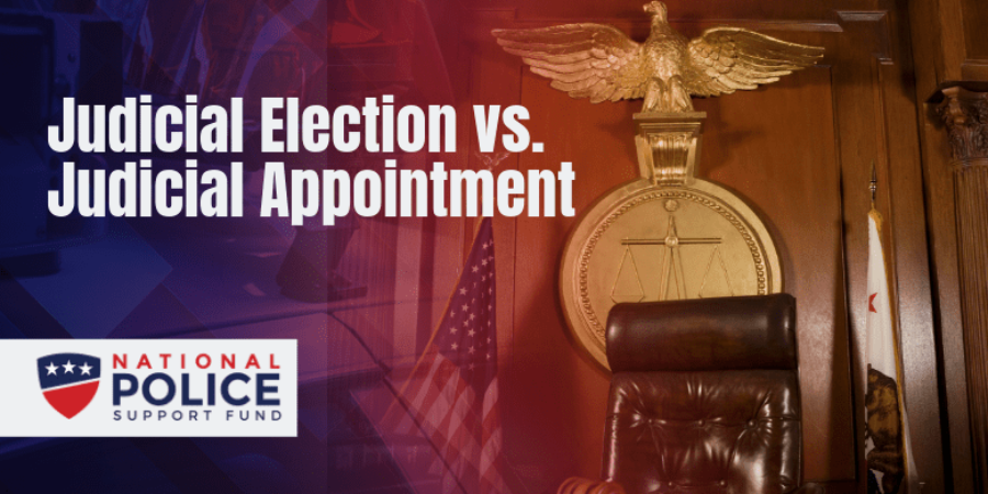 Judicial Election vs. Judicial Appointment of Law and Order Judges