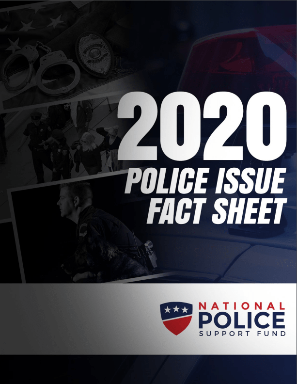 ACCESS THE 2020 POLICE ISSUE FACT SHEET | National Police Support Fund